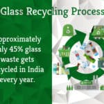 Glass Recycling Process : All you need to know - GreenSutra®