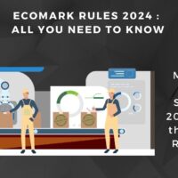 Ecomark Rules 2024: All you need to know - GreenSutra®
